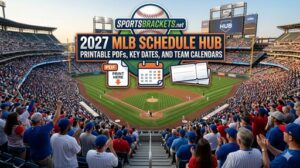 2027 MLB Schedule Hub: Printable PDFs, Key Dates, and Team Calendars ...