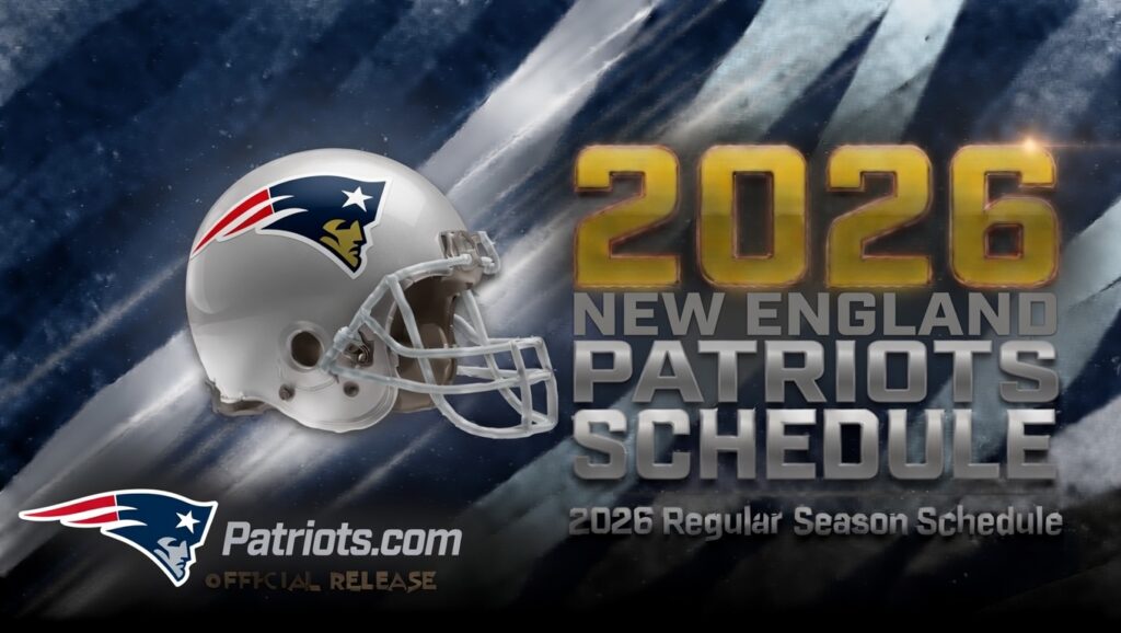 2026 New England Patriots Schedule: Printable PDF, Kickoff Times & TV ...