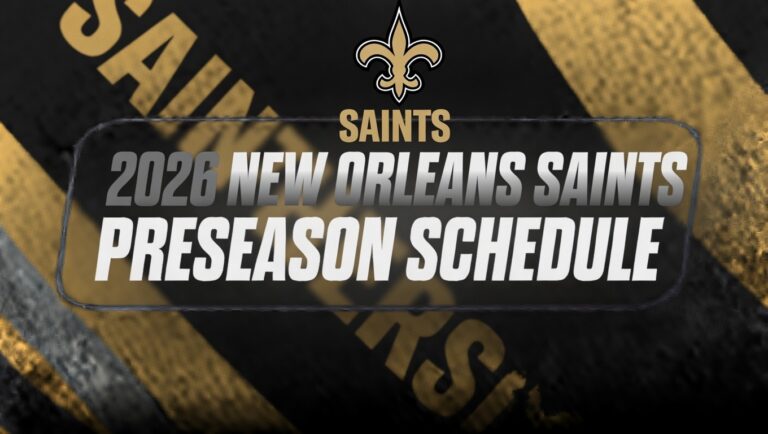 2026 New Orleans Saints Preseason Schedule: Kickoff Times and Printable ...