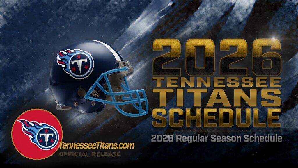 2026 Tennessee Titans Schedule: Printable PDF, Kickoff Times & TV Guide ...