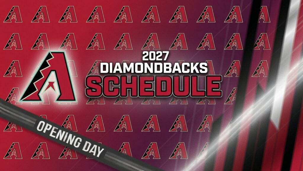 2026 Arizona Diamondbacks Schedule: Live Results, TV Channels ...